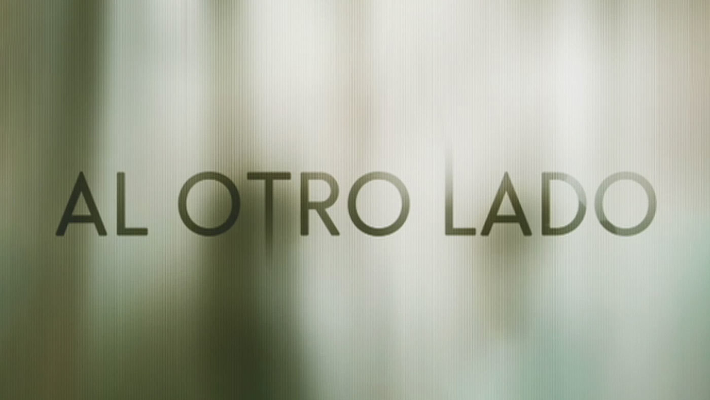 Al otro lado | Mitele | Televisión a la carta